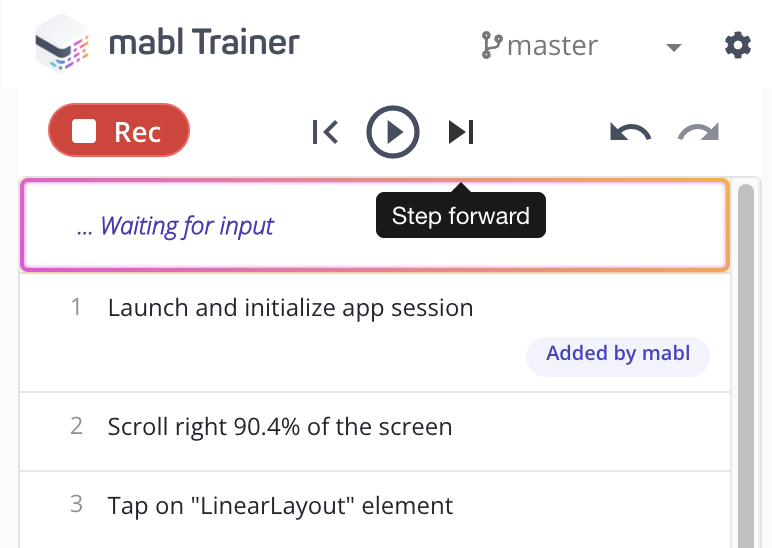 Playing steps in the mabl Trainer – mabl help